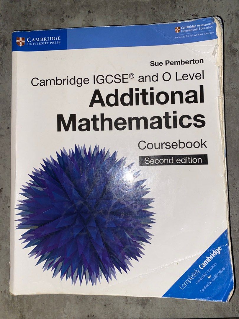 Cambridge Igcse And O Level Additional Mathematics Coursework Textbook
