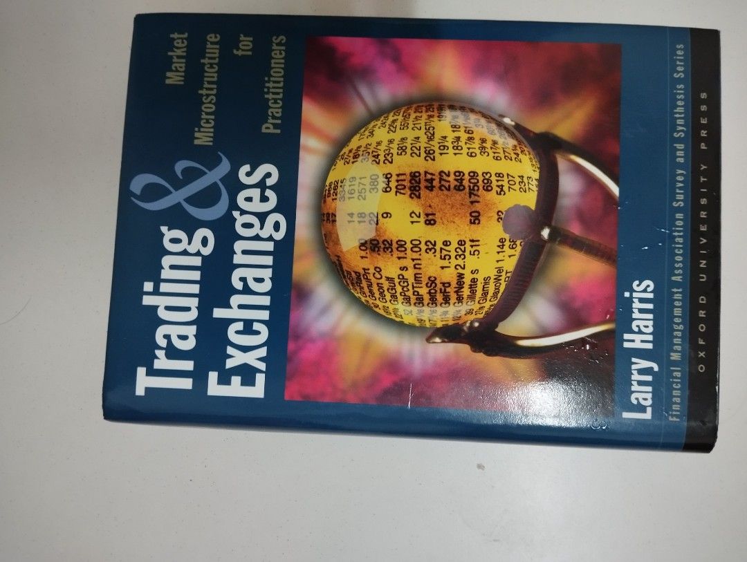 Trading and Exchanges: Market Microstructure for Practitioners, Hobbies ...