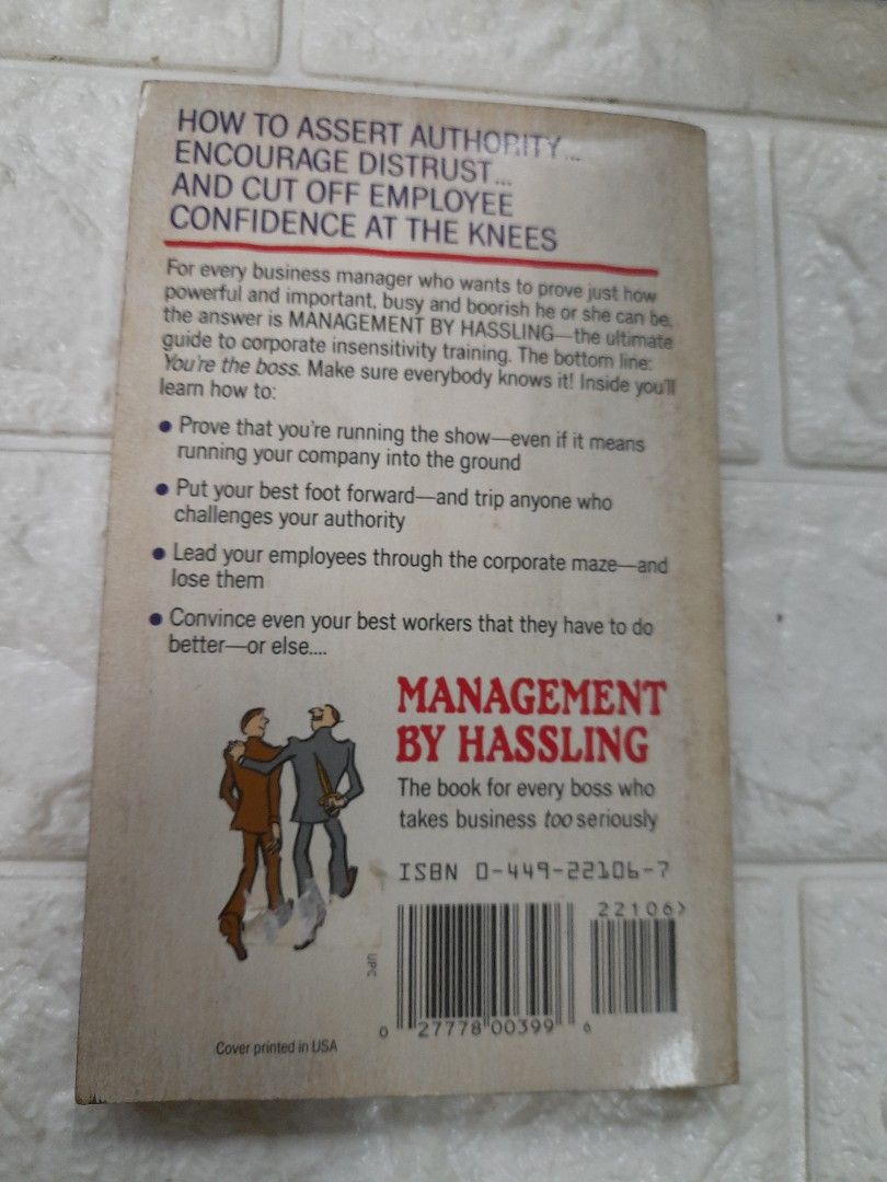 Management by Hassling An Irreverent Guide to the Art of Management ...