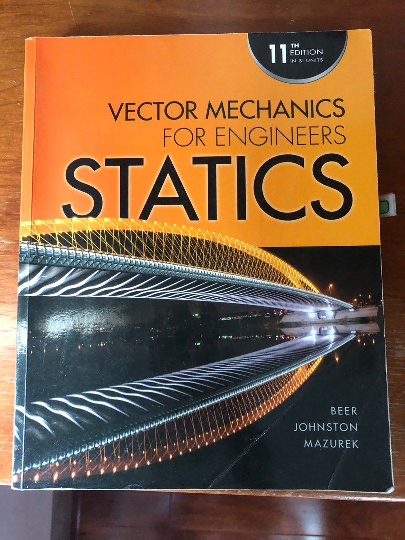 機械系用書 Vector mechanics for engineering statics 11e SI 靜力學, 書籍、休閒與玩具, 書本 ...