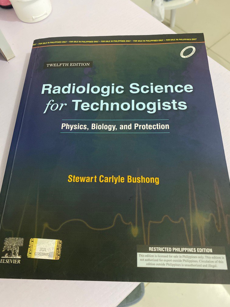Bushong Radiologic Science for Technologist, Hobbies & Toys, Books ...