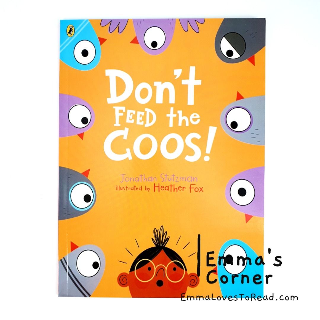 Don't Feed the Coos! by Jonathan Stutzman & Heather Fox Children ...