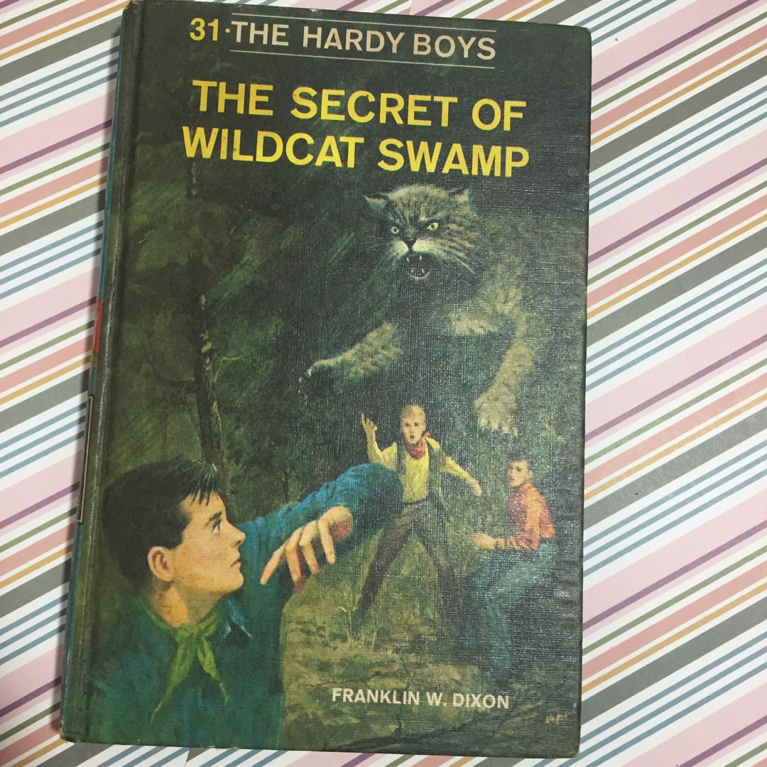 The Hardy Boys: The Secret of Wildcat Swamp by Franklin W. Dixon ...
