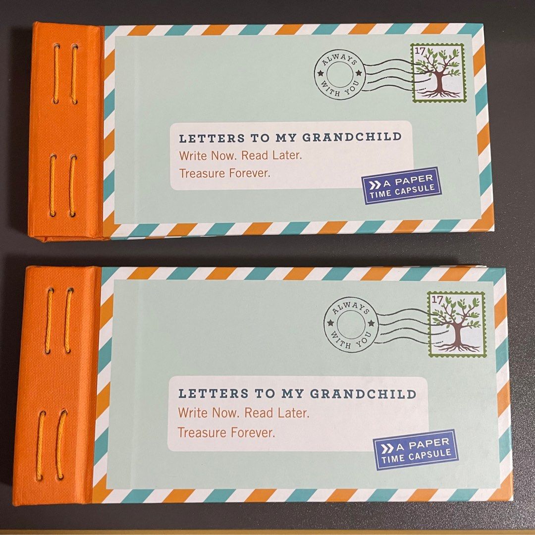 Time capsule book; Letters to My Grandchild: Write Now. Read Later ...