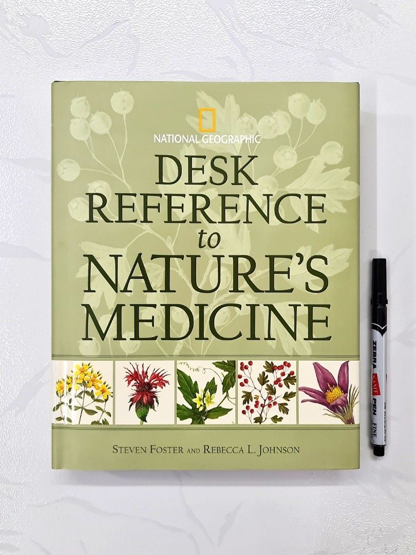 Desk Reference to Nature's Medicine by Steven Foster and Rebecca L ...