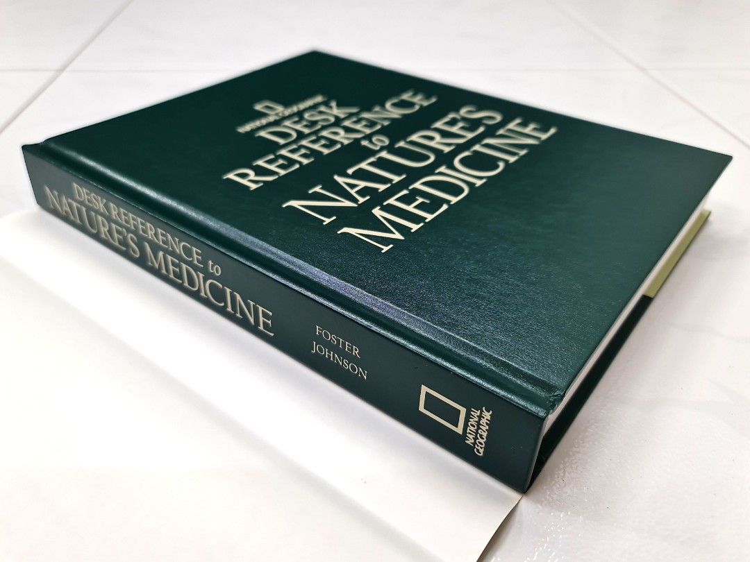Desk Reference to Nature's Medicine by Steven Foster and Rebecca L ...