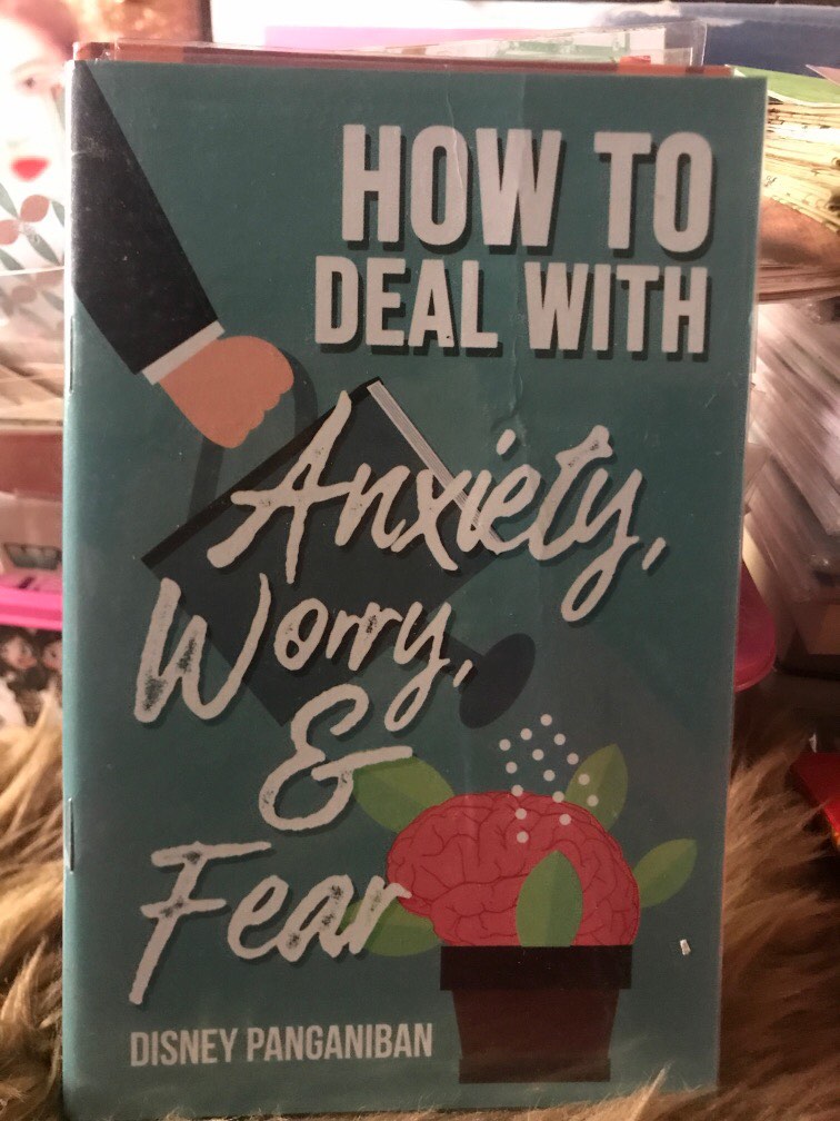 How To Deal With Anxiety, Worry & Fear (Disney Panganiban), Hobbies ...