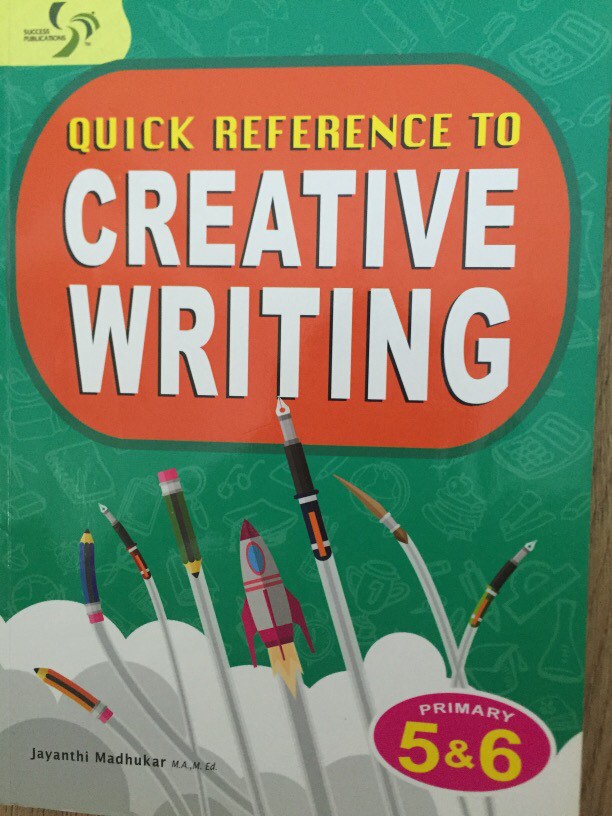 Quick Reference to Creative Writing | P5 & 6, Hobbies & Toys, Books ...