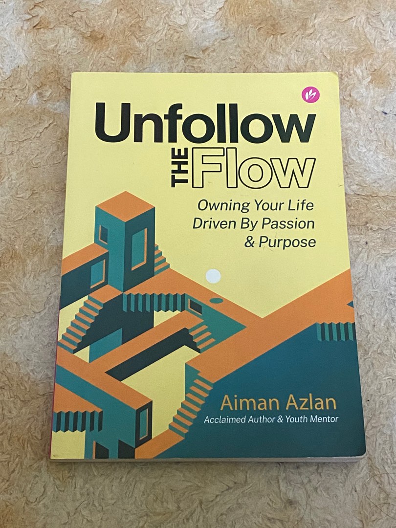 Unfollow the Flow Aiman Azlan Iman Publication, Hobbies & Toys, Books ...