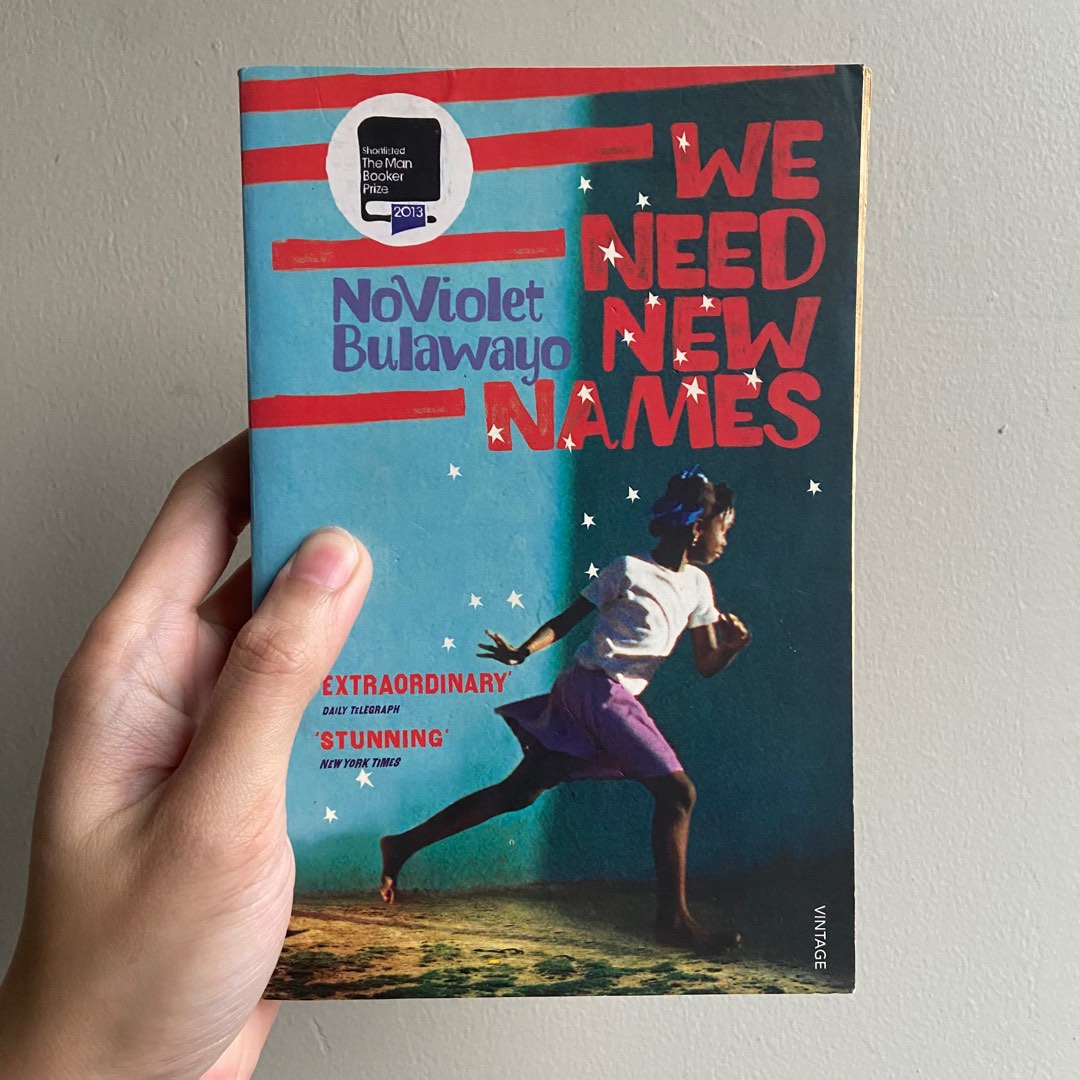 We Need New Names by NoViolet Bulawayo, Buku & Alat Tulis, Buku di ...