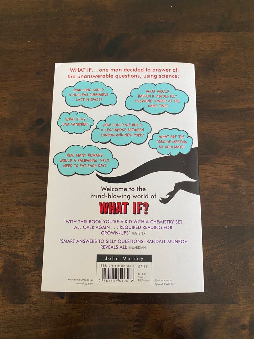 What If?: Serious Scientific Answers to Absurd Hypothetical Questions ...