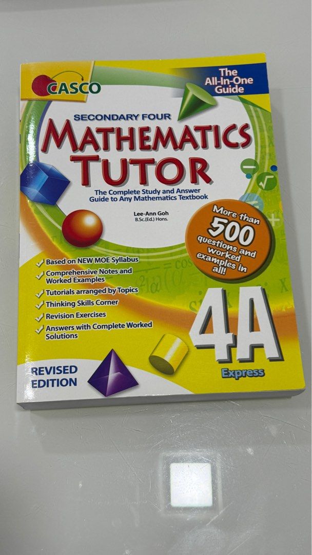 Casco Sec 4 mathematics tutor 4A express by lee-ann goh, Hobbies & Toys ...