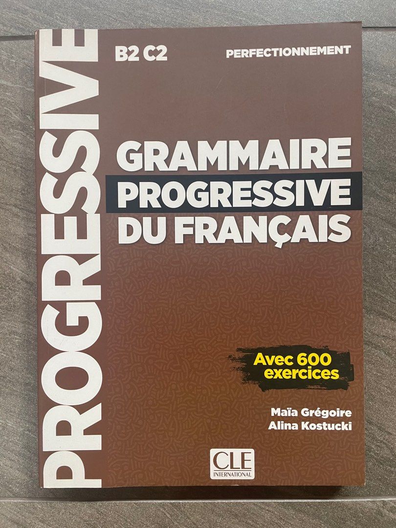 Progressive Grammar of French(B2 C2), Hobbies & Toys, Books & Magazines ...