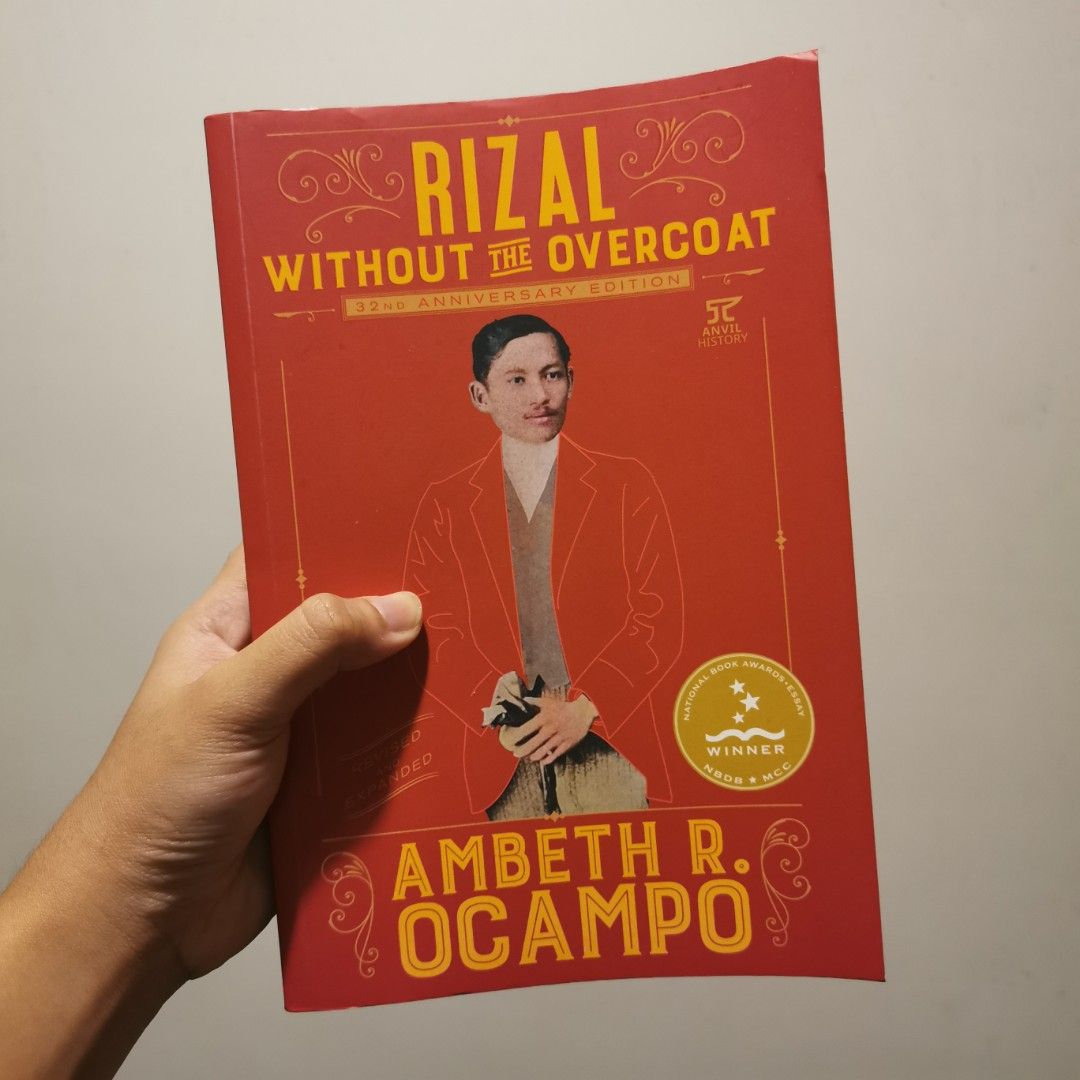 Rizal Without the Overcoat by Ambeth Ocampo (Signed Copy), Hobbies ...