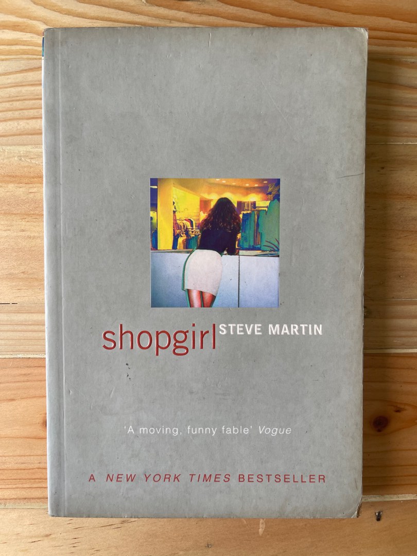 Shopgirl by Steve Martin, Hobbies & Toys, Books & Magazines, Fiction ...