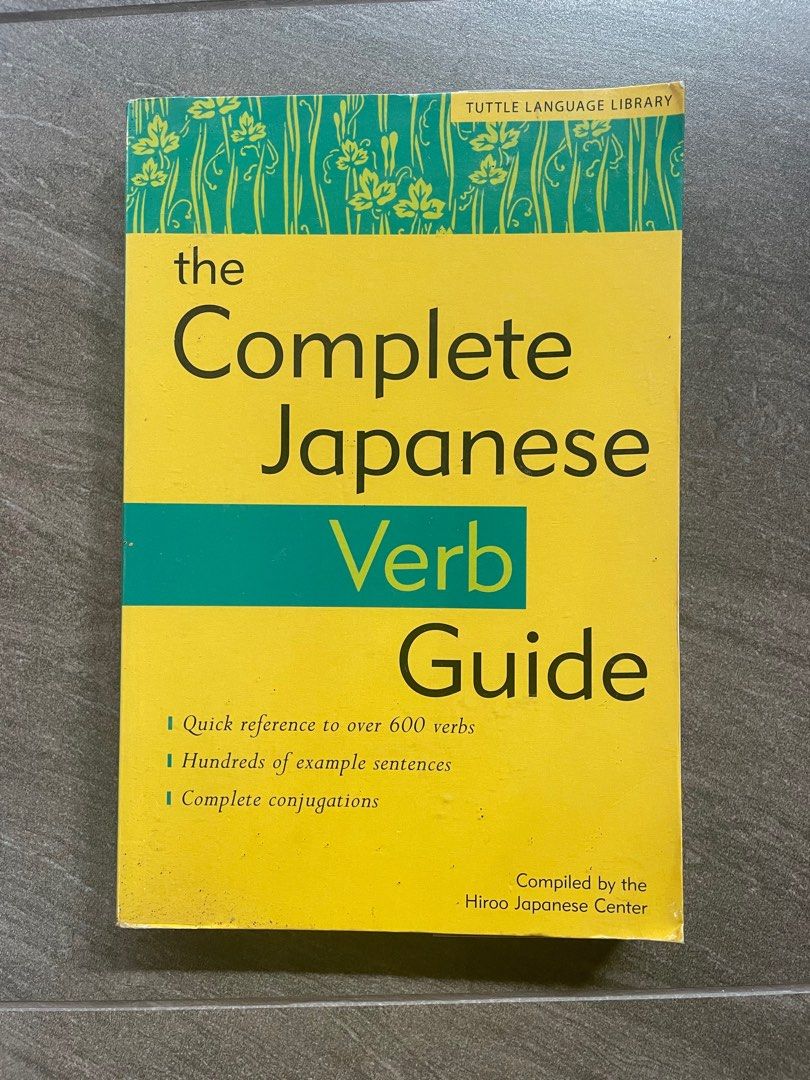 The Complete Japanese Verb Guide Hobbies Toys Books Magazines the-complete-japanese-verb-guide-hobbies-toys-books-magazines