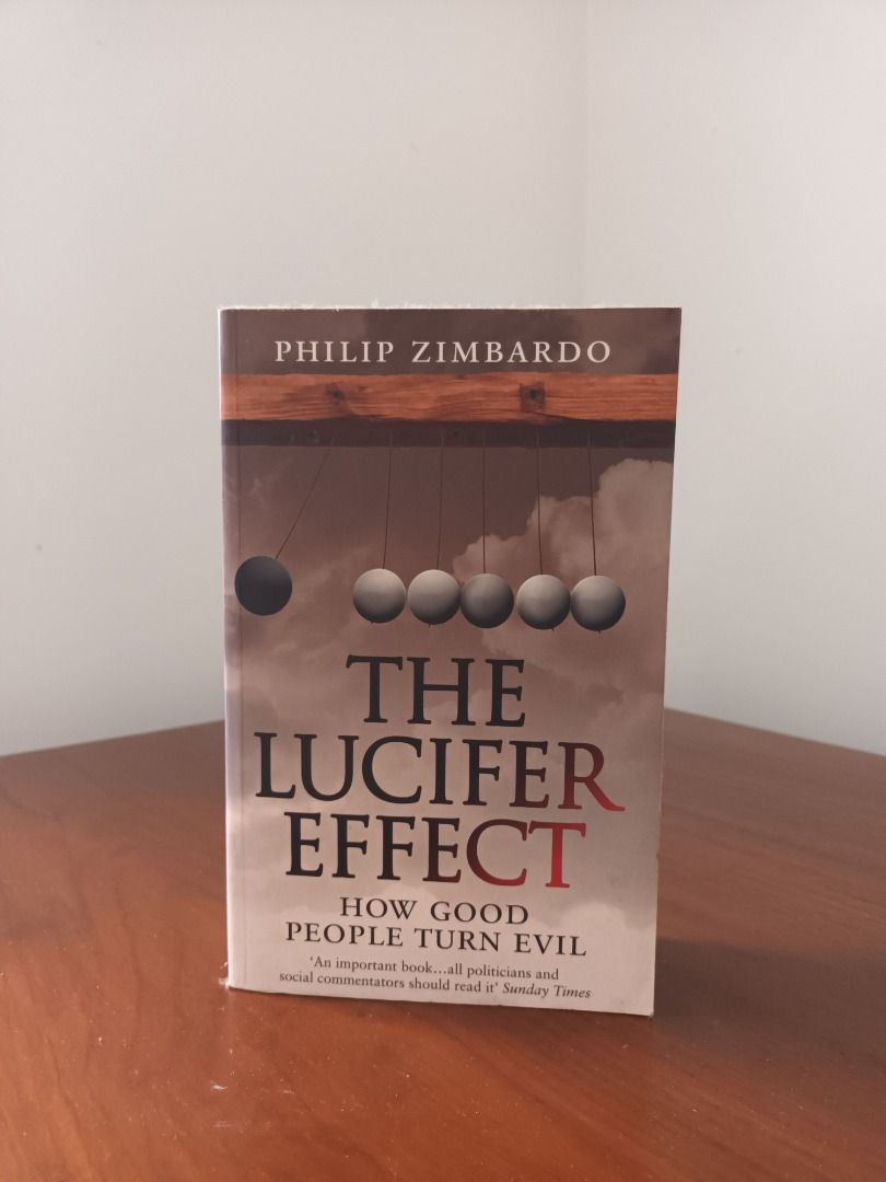 The Lucifer Effect: How Good People Turn Evil, Hobbies & Toys, Books ...