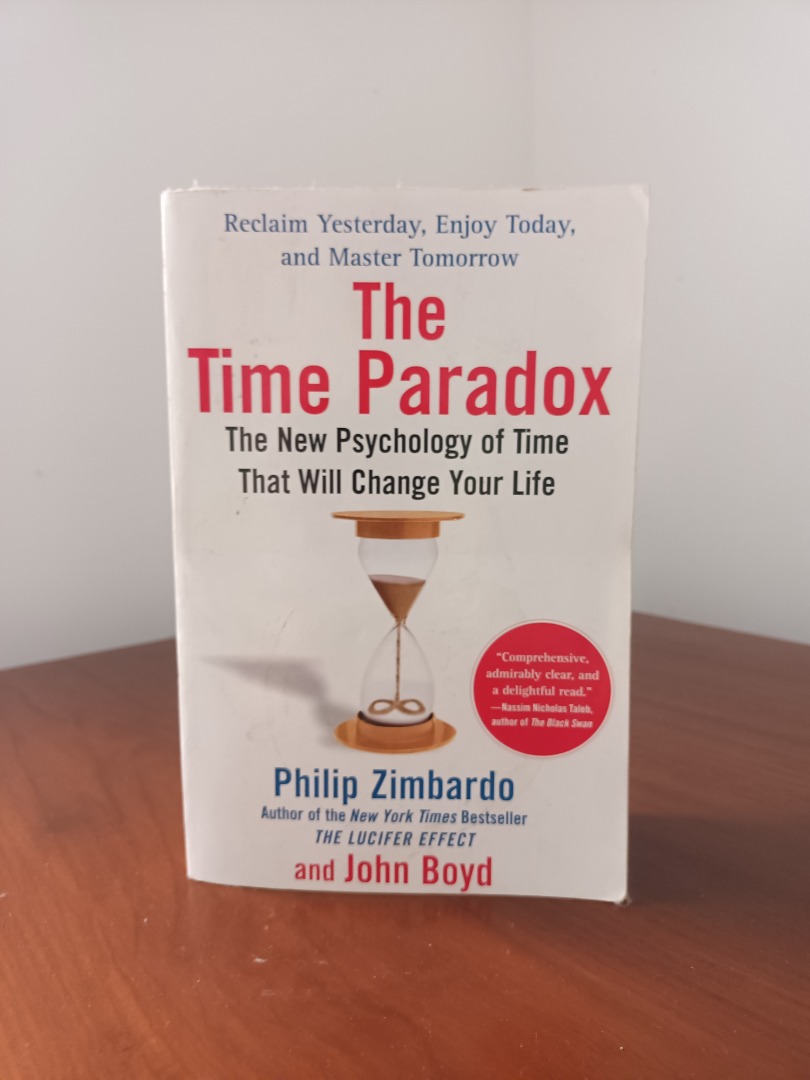 The Time Paradox: The New Psychology of Time that will Change your Life ...