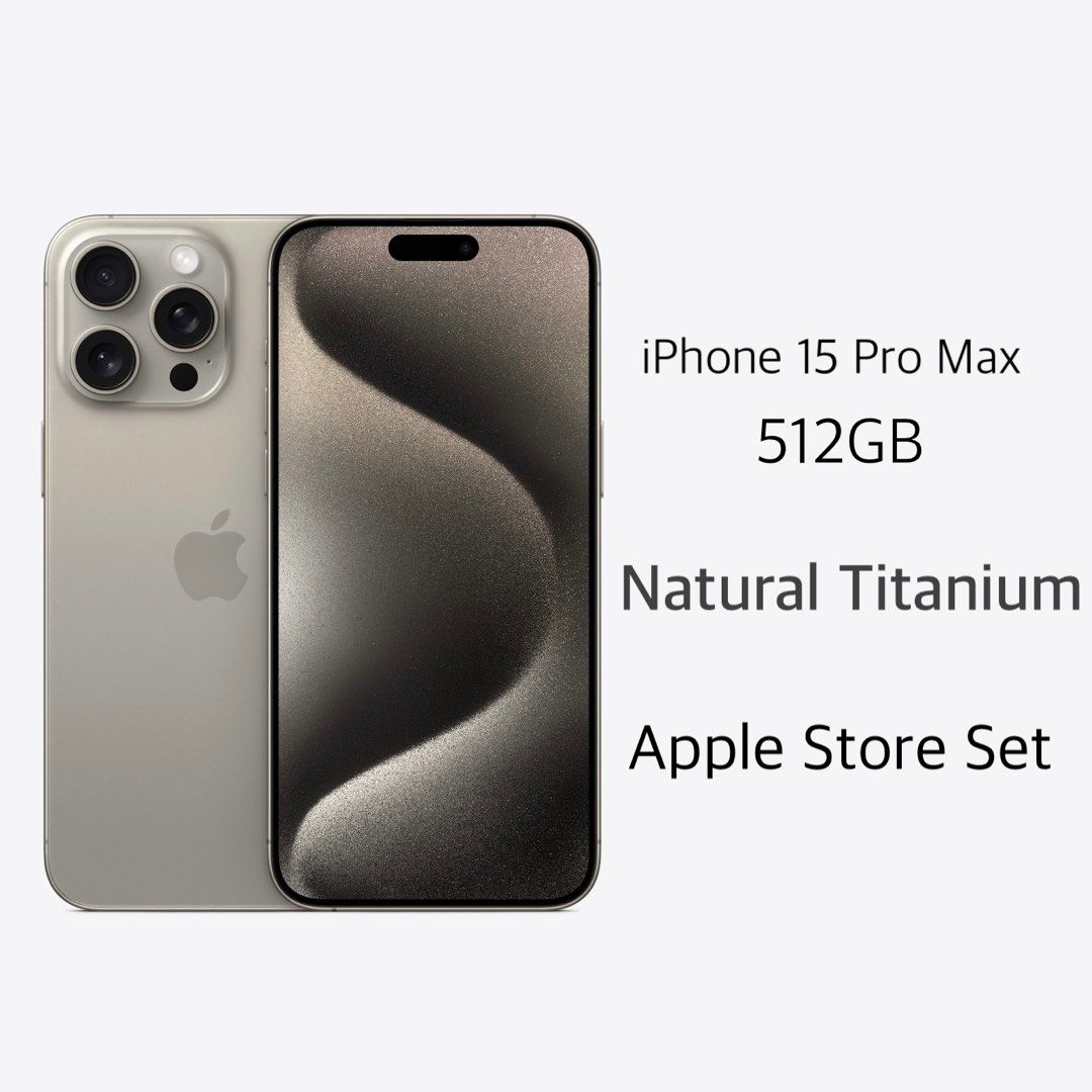 iPhone 15 Pro Max 512GB Natural Titanium , Mobile Phones & Gadgets ...
