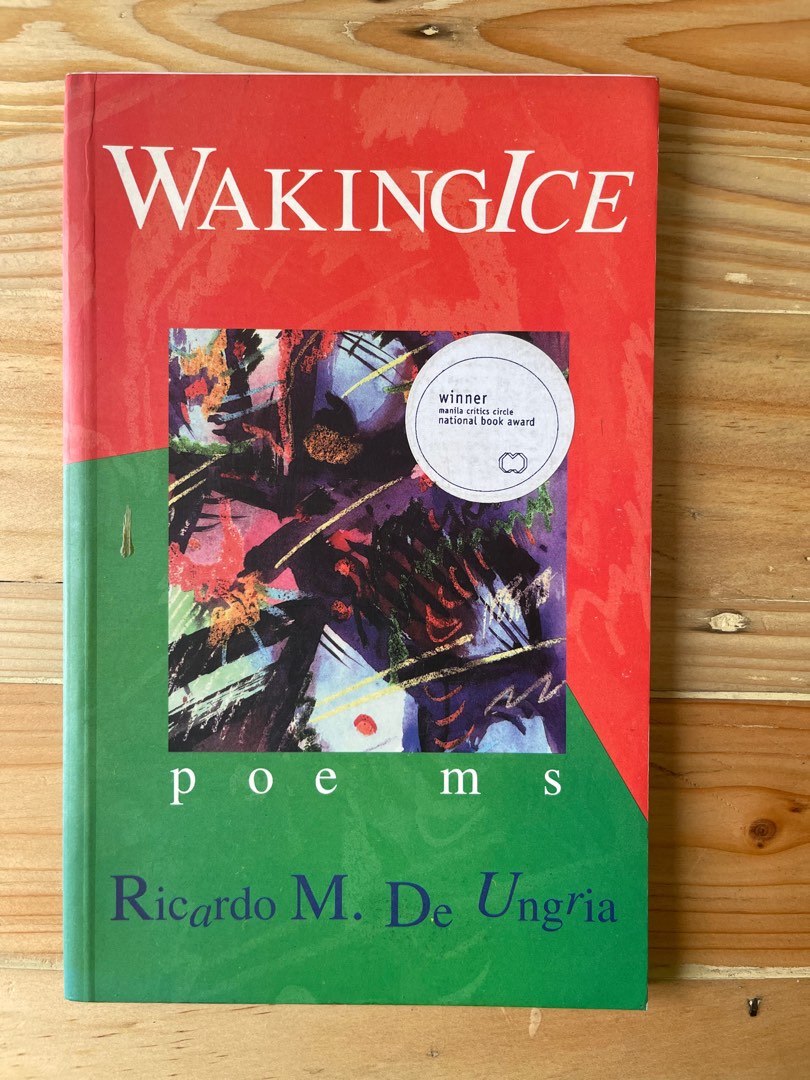 Waking Ice (Poems) by Ricardo M. De Ungria #sweldona, Hobbies & Toys, Books & Magazines, Fiction ...