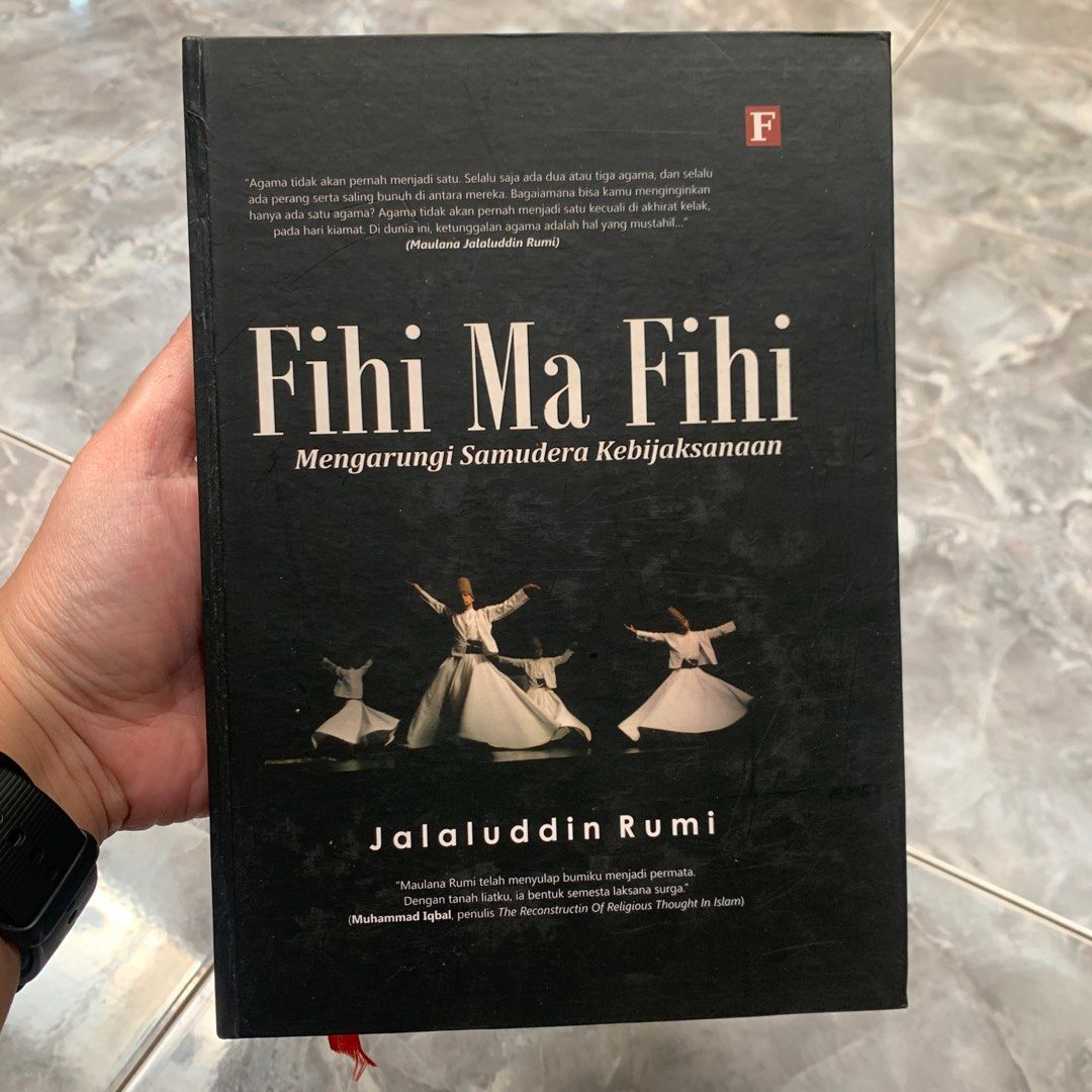 Fihi Ma Fihi - Jalaluddin Rumi, Buku & Alat Tulis, Buku di Carousell