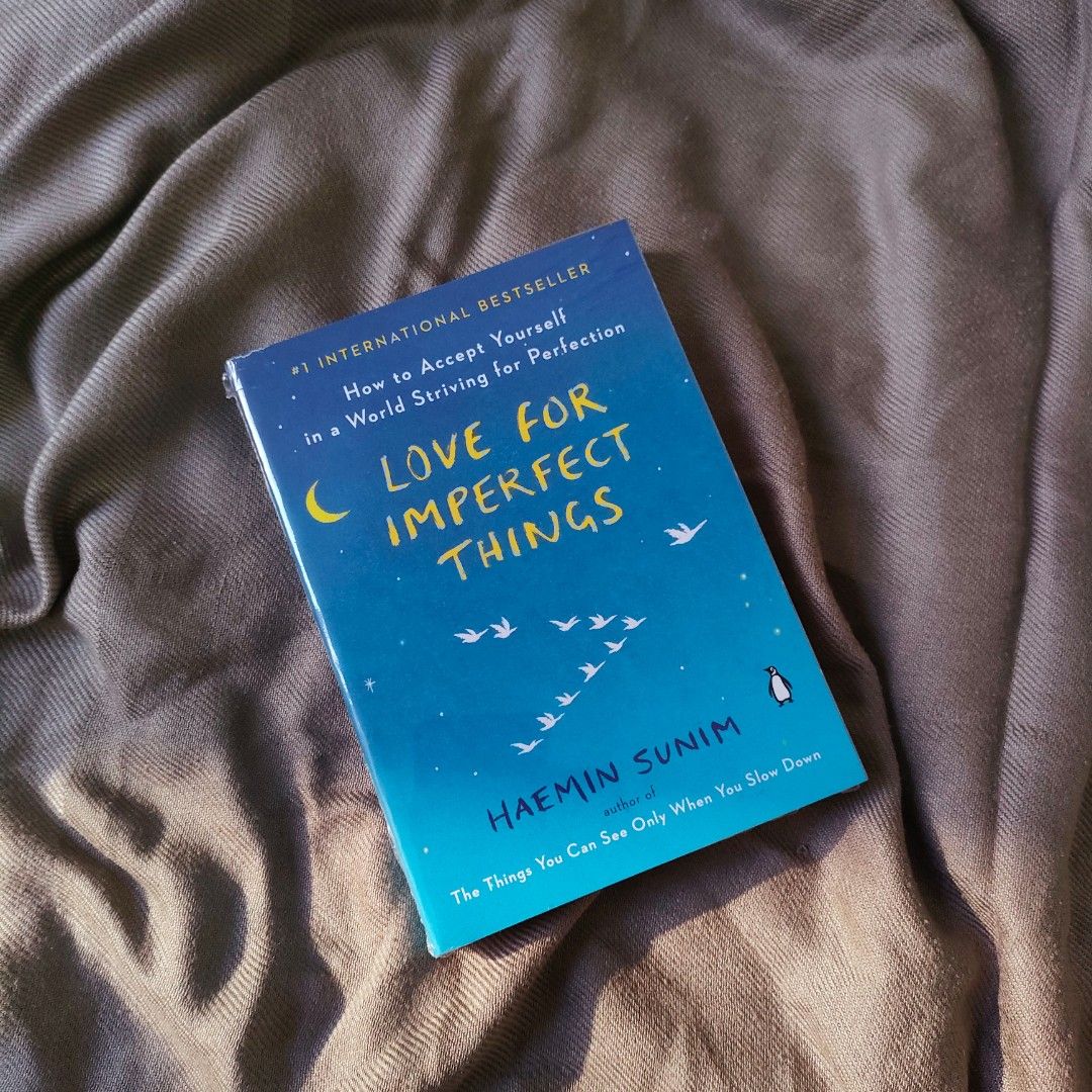Love for Imperfect Things by Haemin Sunim, Buku & Alat Tulis, Buku di ...
