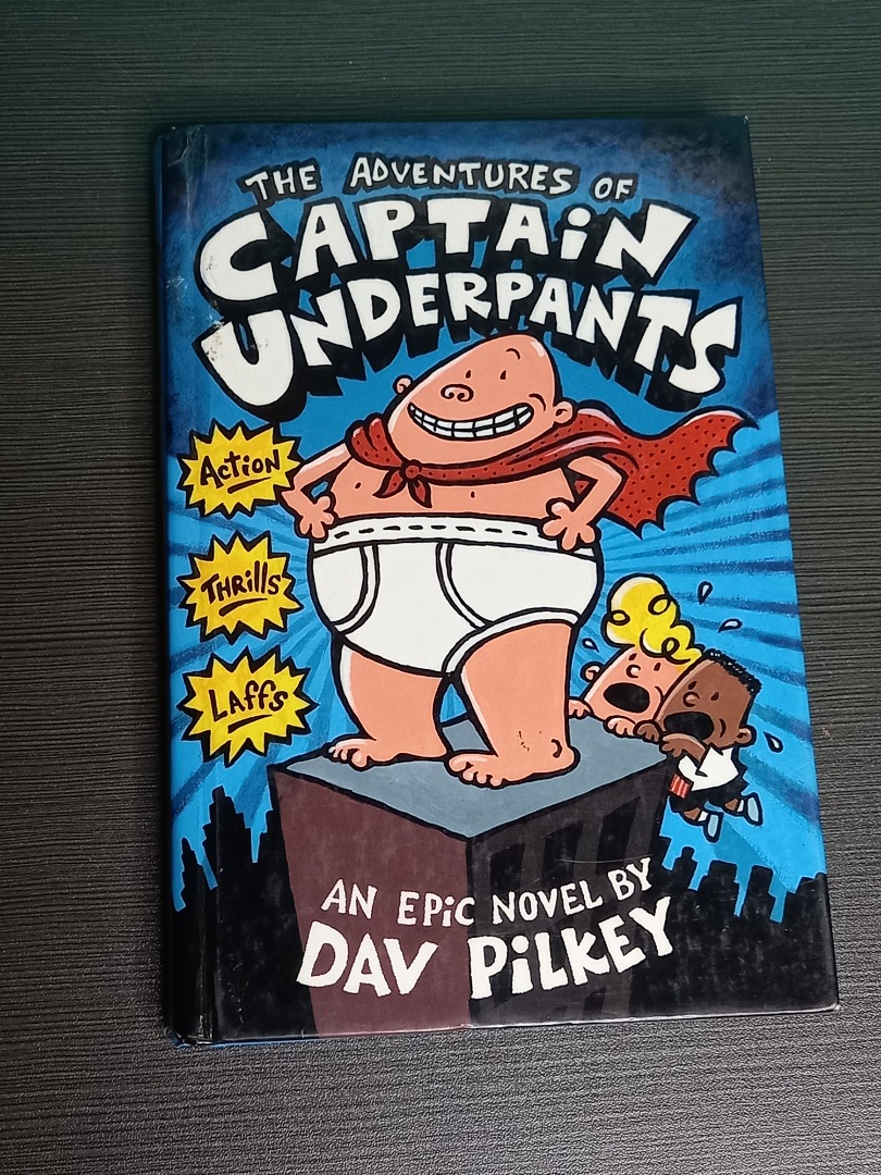 The Adventure Of Captain Underpants Dav Pilkey Hardcover, Hobbies ...