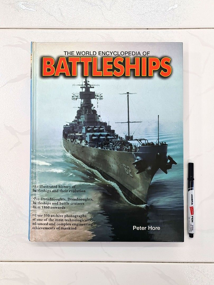 The World Encyclopedia of Battleships by Peter Hore, 256 pages, Hermes ...
