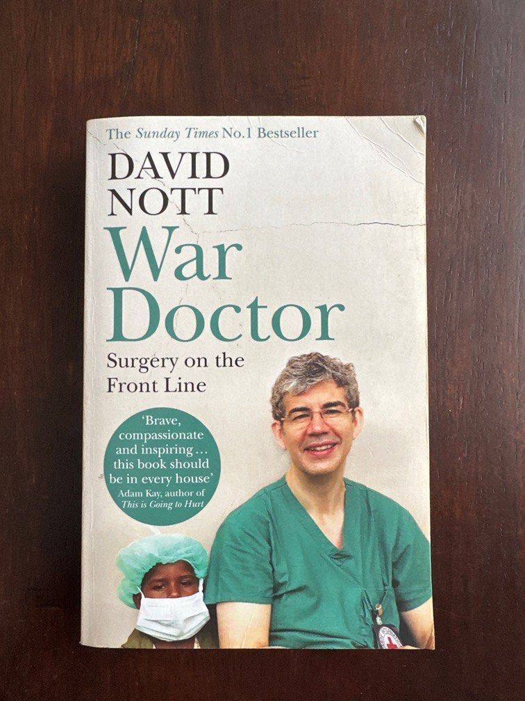 War Doctor : Surgery on the Front Line by David Nott, Hobbies & Toys ...