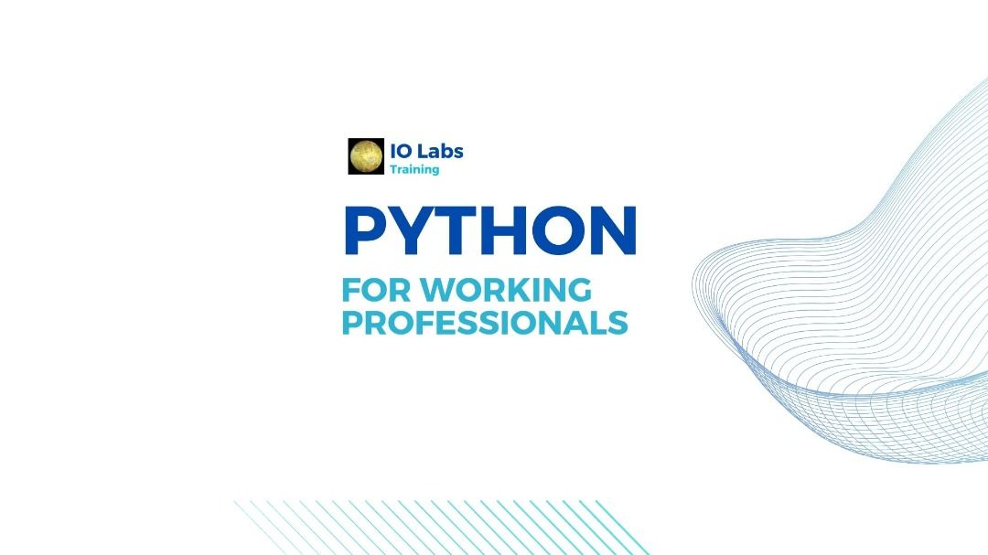 Python for Working Professionals - Registration for Q4 2023 is now open ...