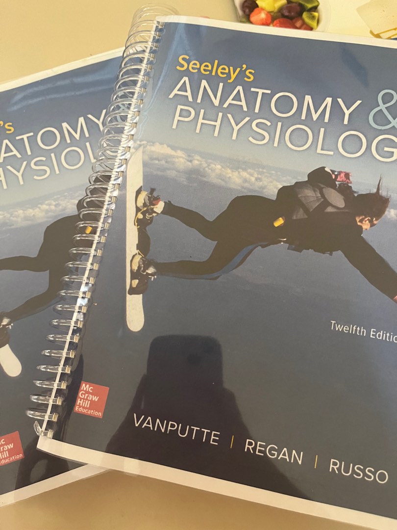 Seeley’s Anatomy and Physiology- Vanputte, Regan and Russo 12th Edition ...