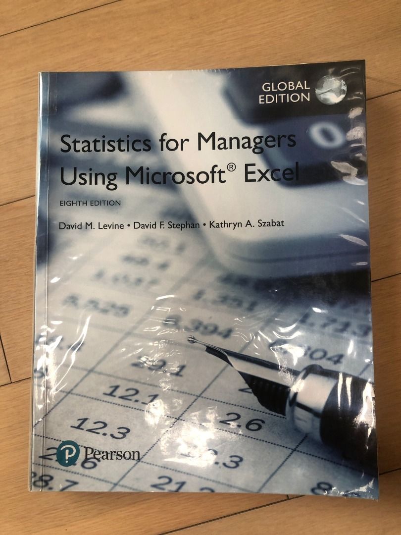 Statistics for Managers Using Microsoft Excel, Global Edition by David ...