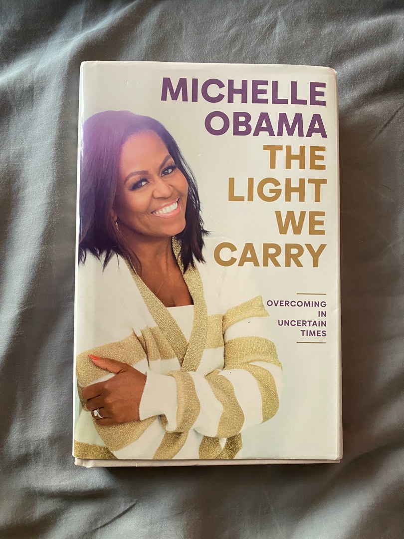 The light we carry - Michelle Obama, Hobbies & Toys, Books & Magazines ...