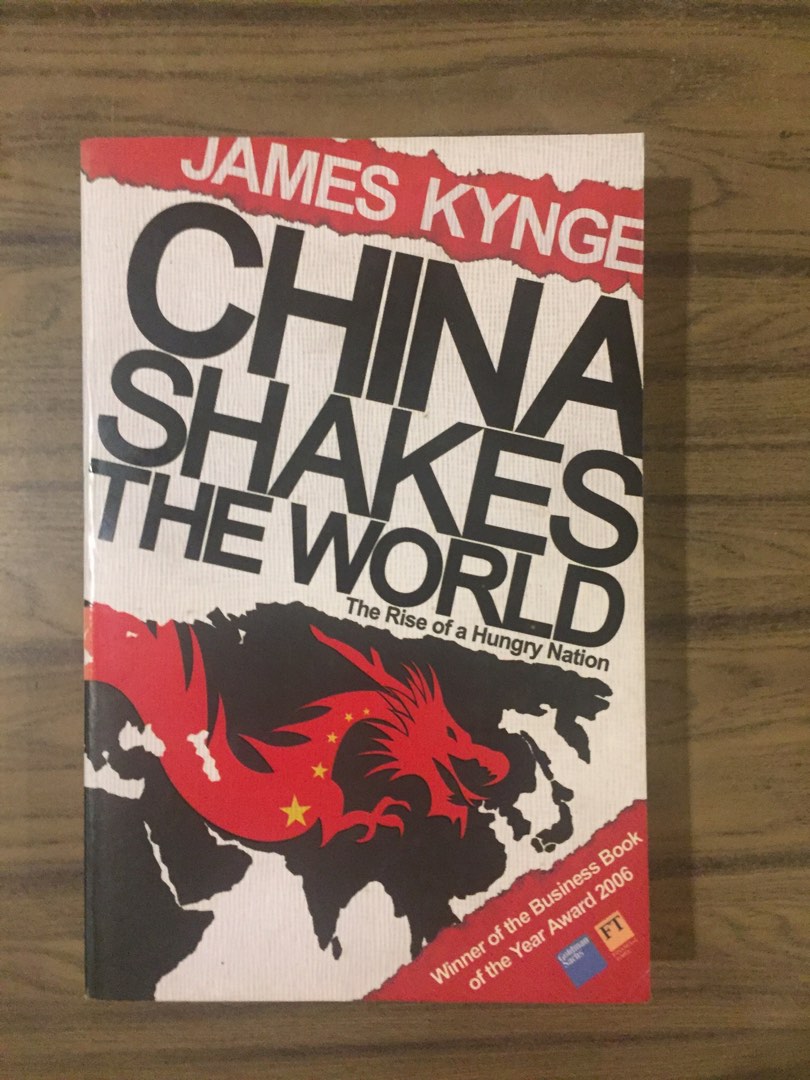 China shakes the World - James Kynge, Hobbies & Toys, Books & Magazines ...