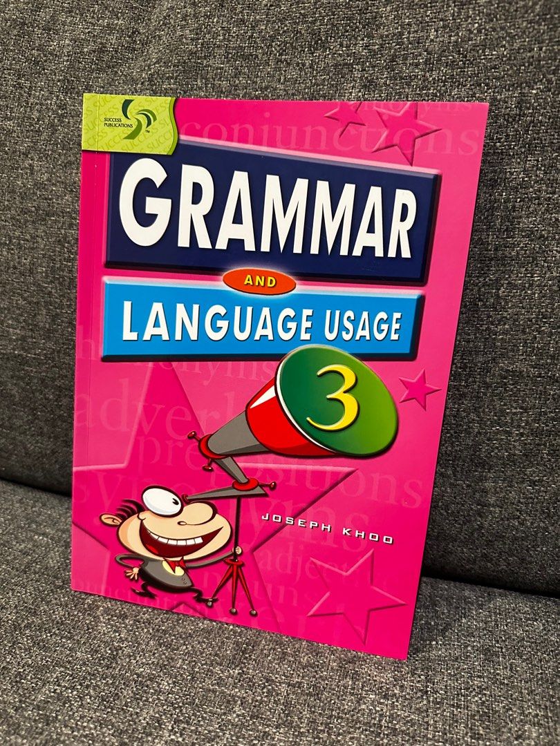 Grammar and Language Usage 3 Joseph Khoo (9 pages written out of 180 ...