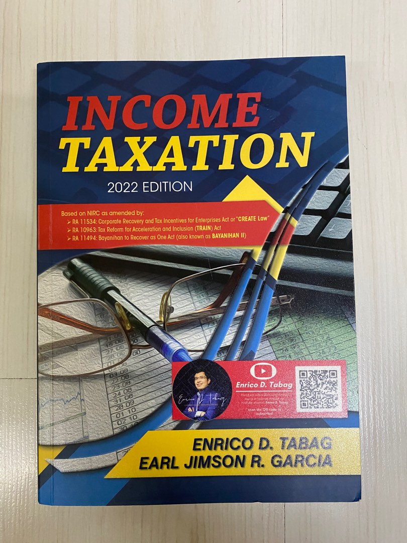 Income Taxation by Tabag, Garcia (2022 Edition), Hobbies & Toys, Books ...