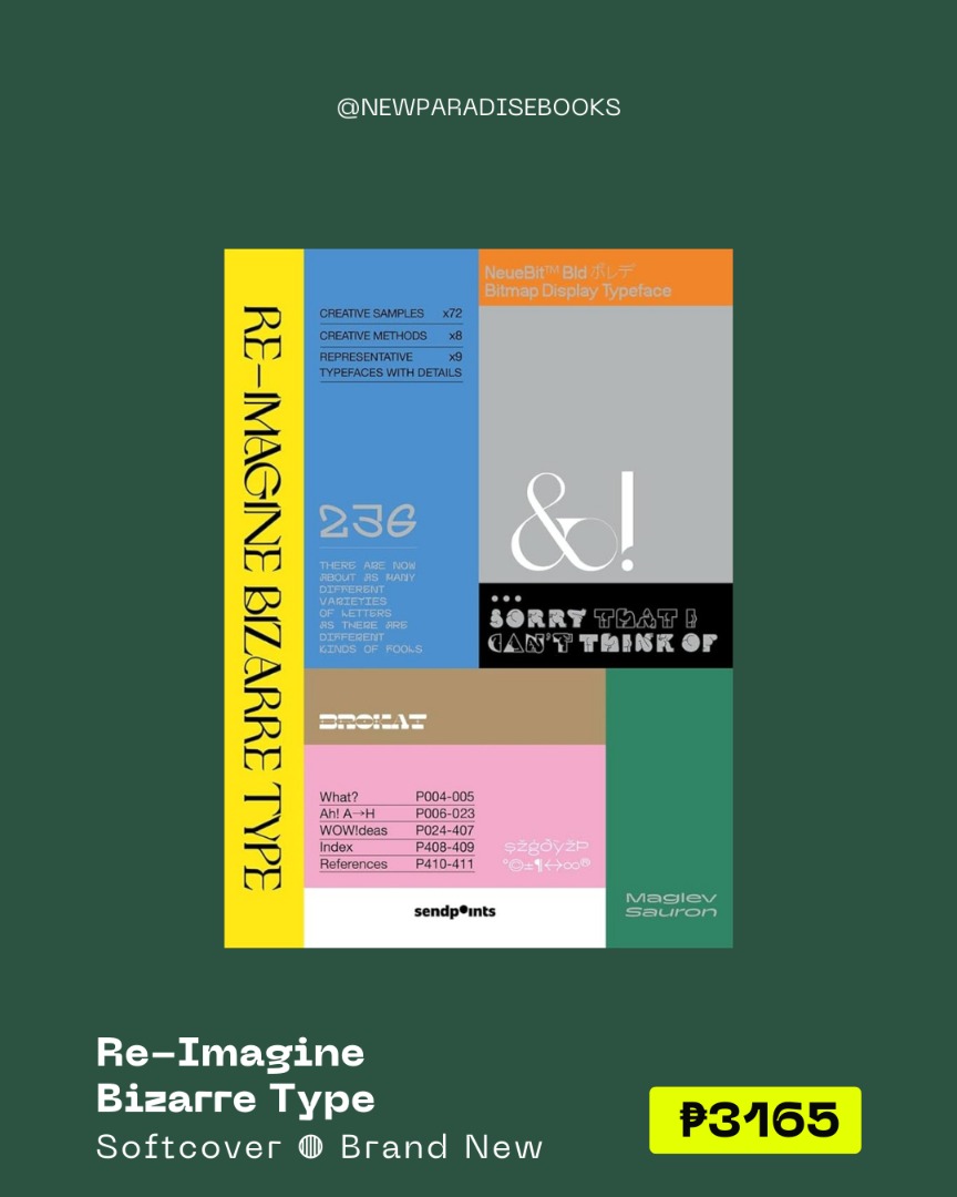 Re-Imagine Bizarre Type Book | Typography Graphic Design Branding ...