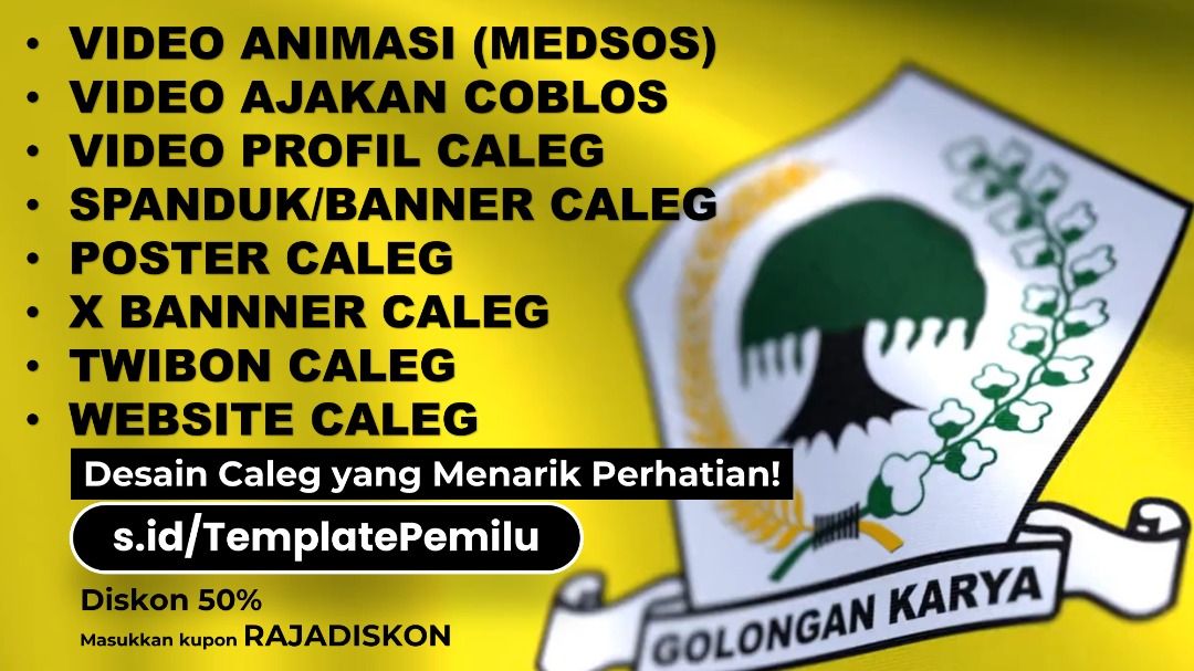 Template Caleg dan Partai GOLKAR Harga Paling Murah dan Siap Edit ...