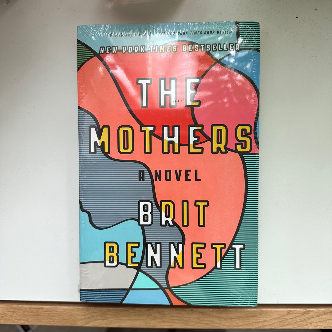The Mothers book by Brit Bennett, Hobbies & Toys, Books & Magazines ...