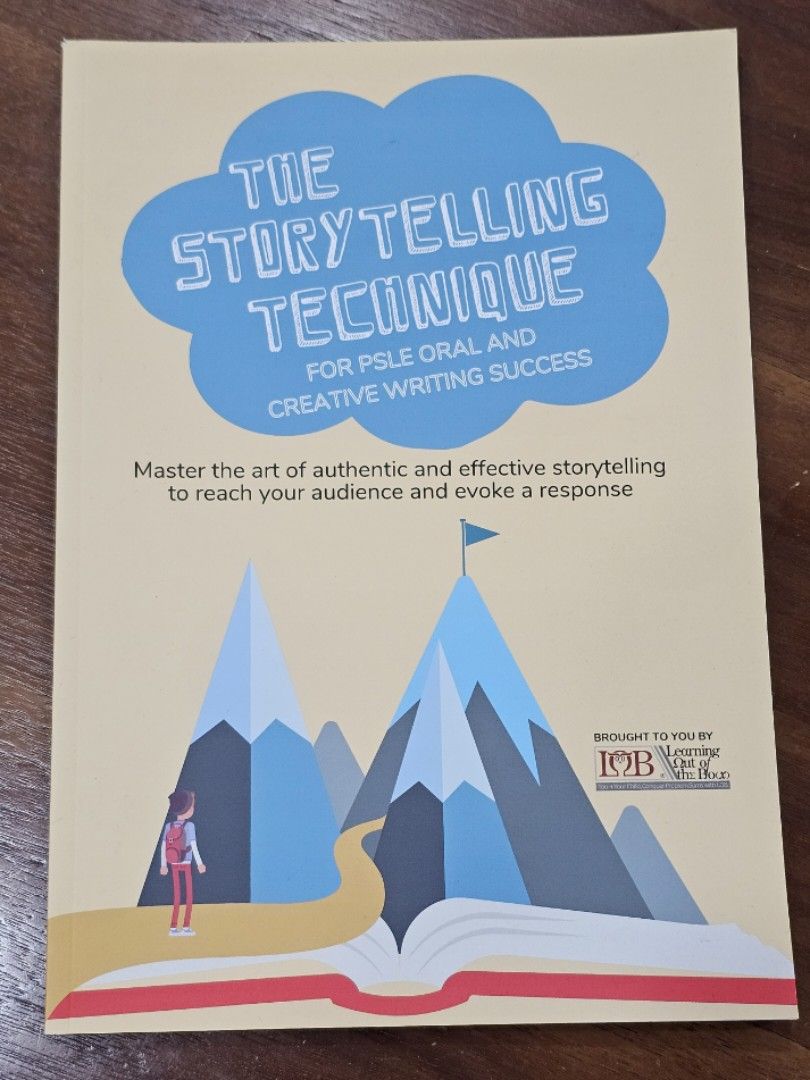 The Storytelling Technique for PSLE Oral & Creative Writing Success ...