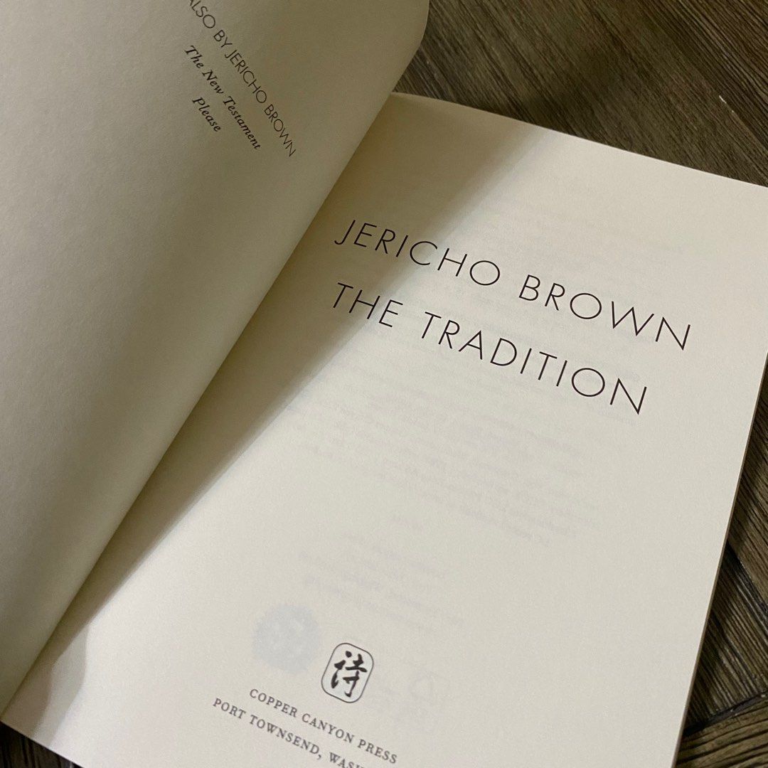 The Tradition by Jericho Brown (Pulitzer Prize-winning poetry collection), Hobbies & Toys, Books ...
