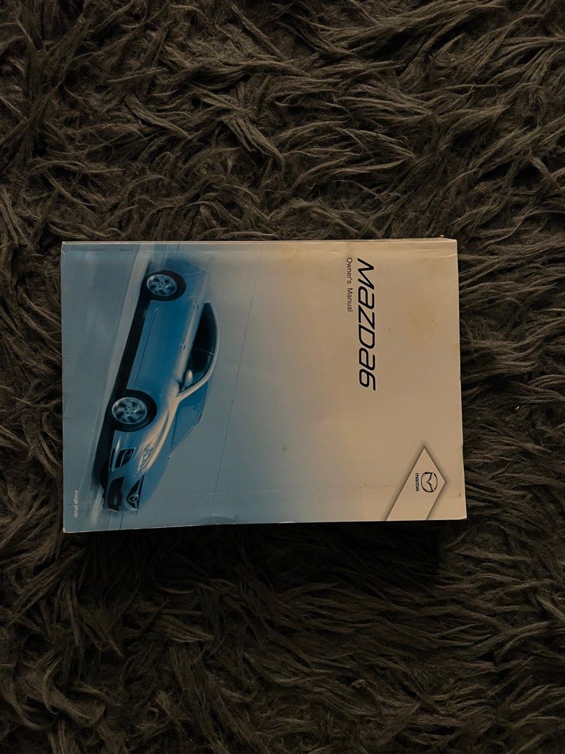 Mazda 6 user manual, Hobbies & Toys, Books & Magazines, Assessment ...