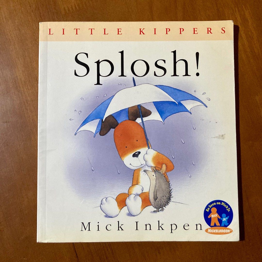 Splosh by Mick Inkpen (Little Kippers / Nick Jr.), Hobbies & Toys ...