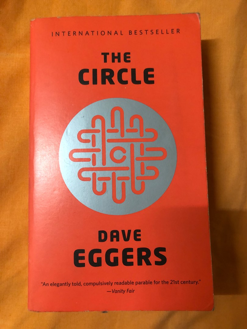 The Circle by Dave Eggers, Hobbies & Toys, Books & Magazines, Fiction ...