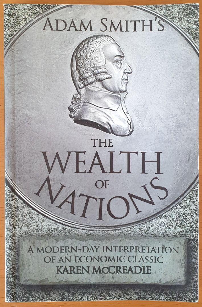 Adam Smith's The Wealth of Nations by Karen McCreadie - A modern-day ...