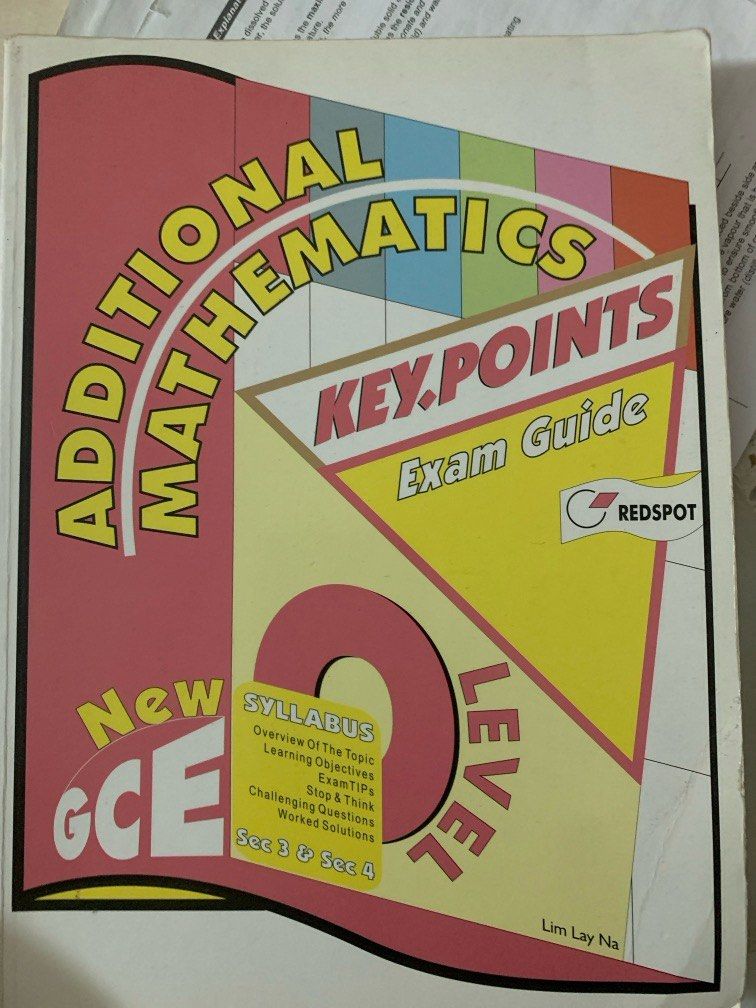Additional Mathematics GCE O Level Exam Guide, Hobbies & Toys, Books ... Additional Mathematics GCE O Level Exam Guide, Hobbies & Toys, Books ...