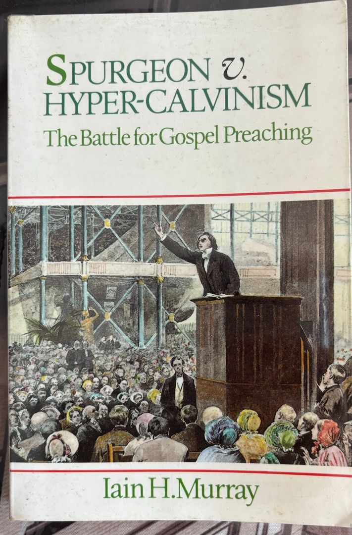 [Christian Book] Spurgeon v. Hyper-Calvinism, Hobbies & Toys, Books ...