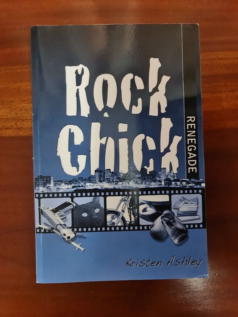 Kristen Ashley - Rock Chick series (Renegade and Redemption), Hobbies ...