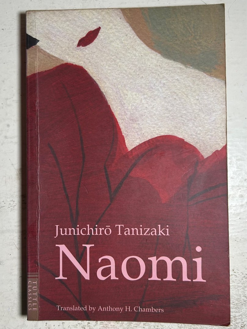 Naomi by Junichiro Tanizaki, Hobbies & Toys, Books & Magazines, Fiction ...