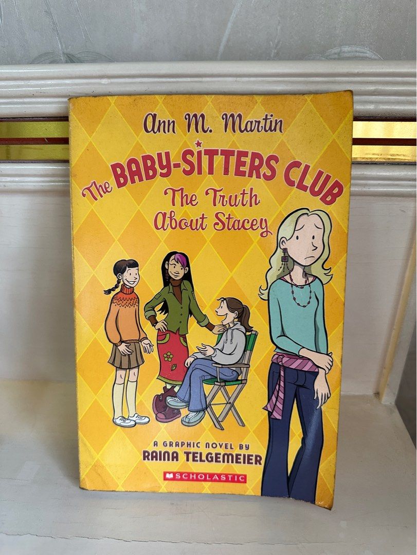 The Truth About Stacey (The Baby-Sitters Club, Book 2) by Ann M. Martin (Graphic Novel), Hobbies ...